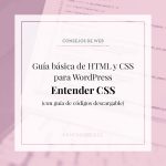Guía básica de HTML y CSS para WordPress. Entender CSS | MlMonferrer